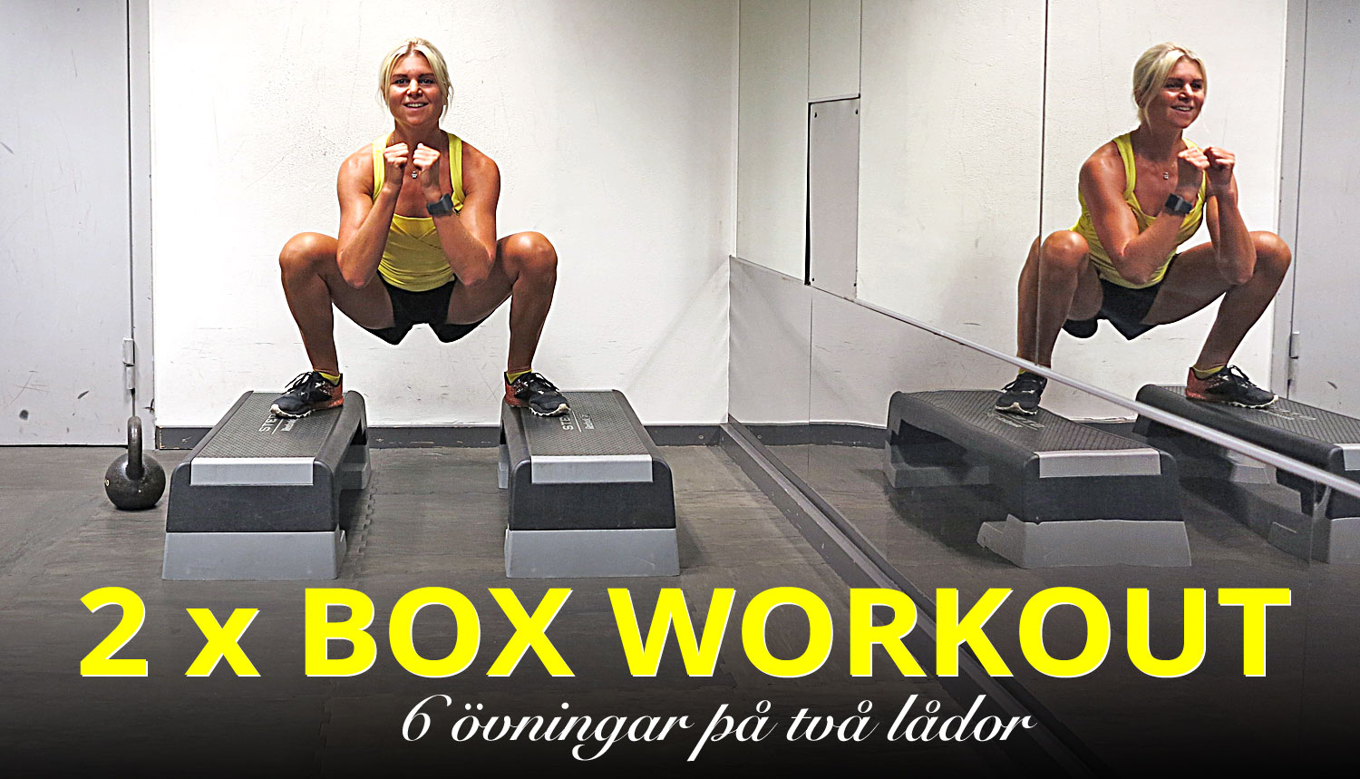 Film: BOX WORKOUT – 6 övningar med 2 lådor