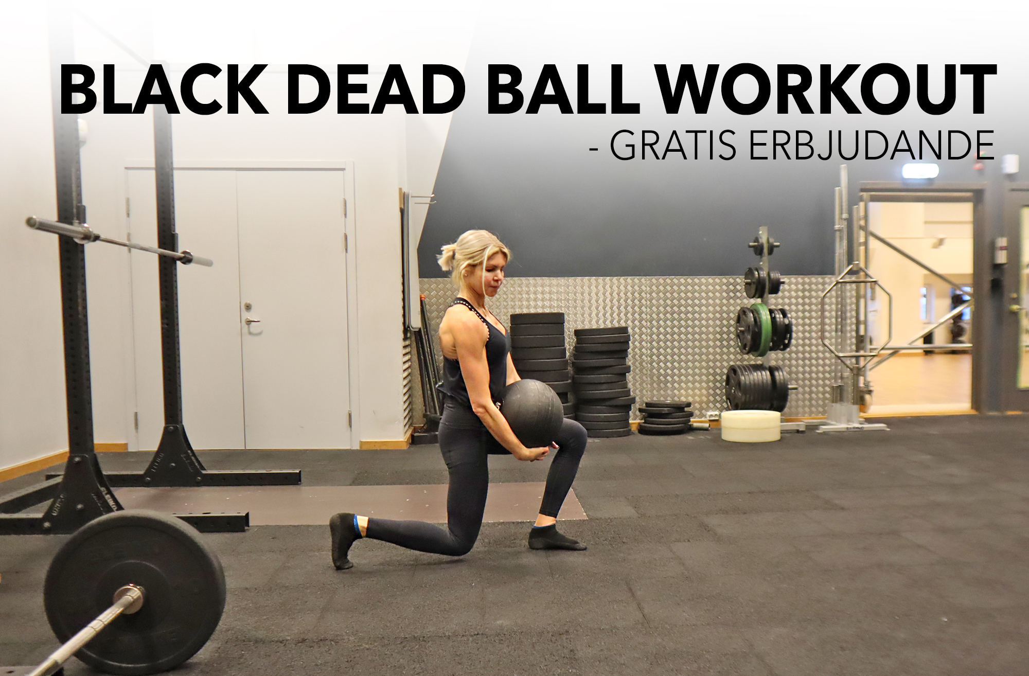 Black dead ball workout - gratis fys med tung boll - Anna Jonasson ...