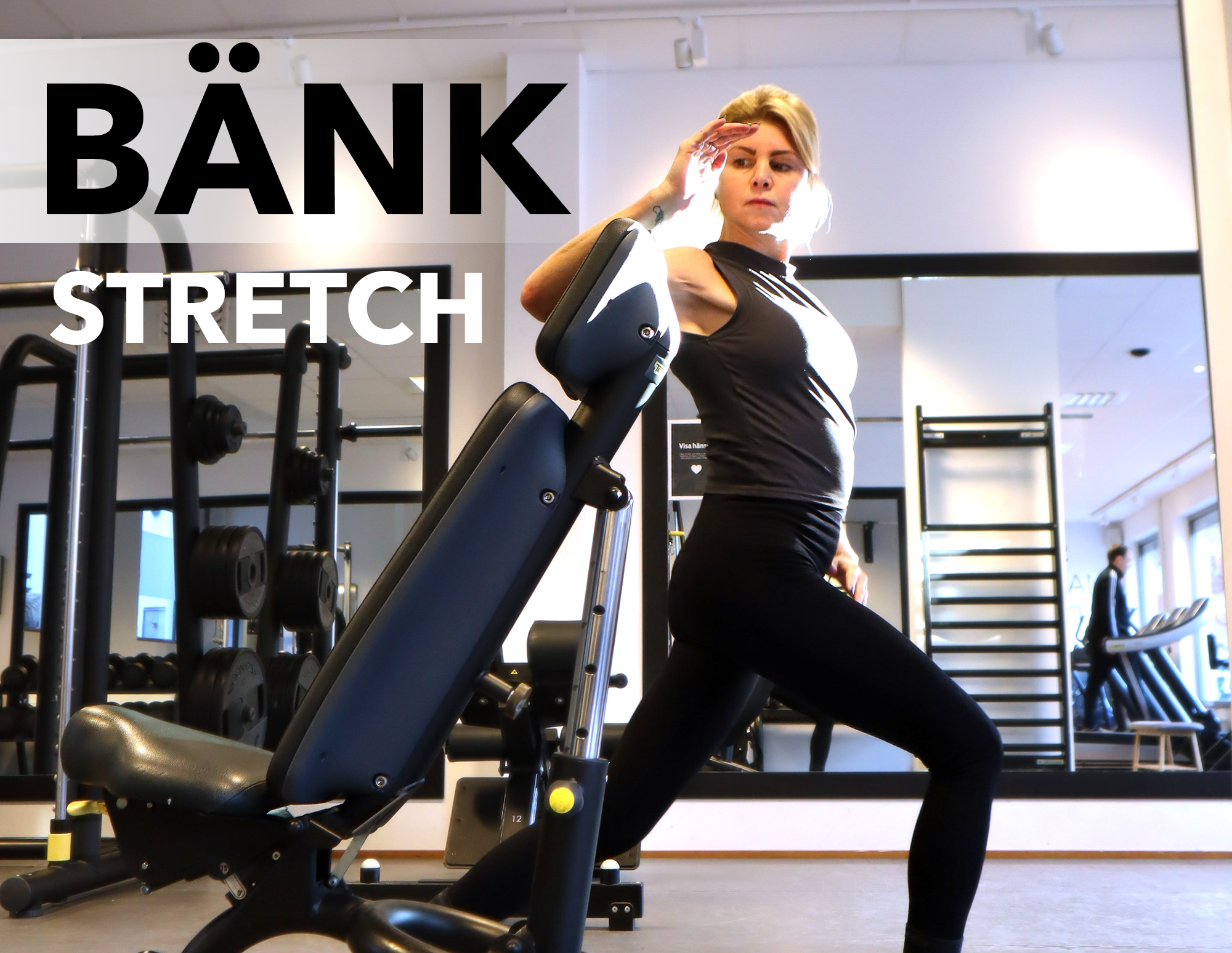 Bänkstretch - 7 sköna stretchövningar på en bänk för hela din kropp ...